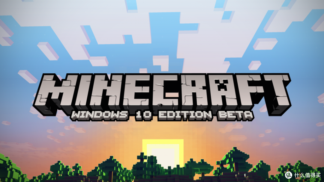 迎接Win10到来：Microsoft 微软发布《Minecraft：Windows 10 Edition》Beta版_游戏软件_什么值得买
